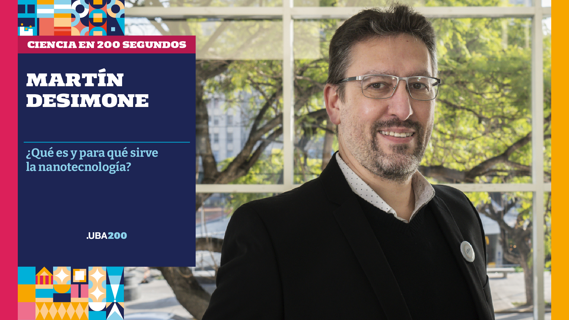 UBA 200 - Ciencia en 200 segundos - MARTÍN DESIMONE